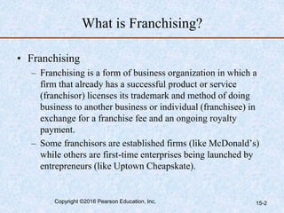 Barringer-Chapter15- Franchising.ppt