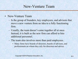 Barringer-Chapter9 -Building a New-Venture Team.ppt