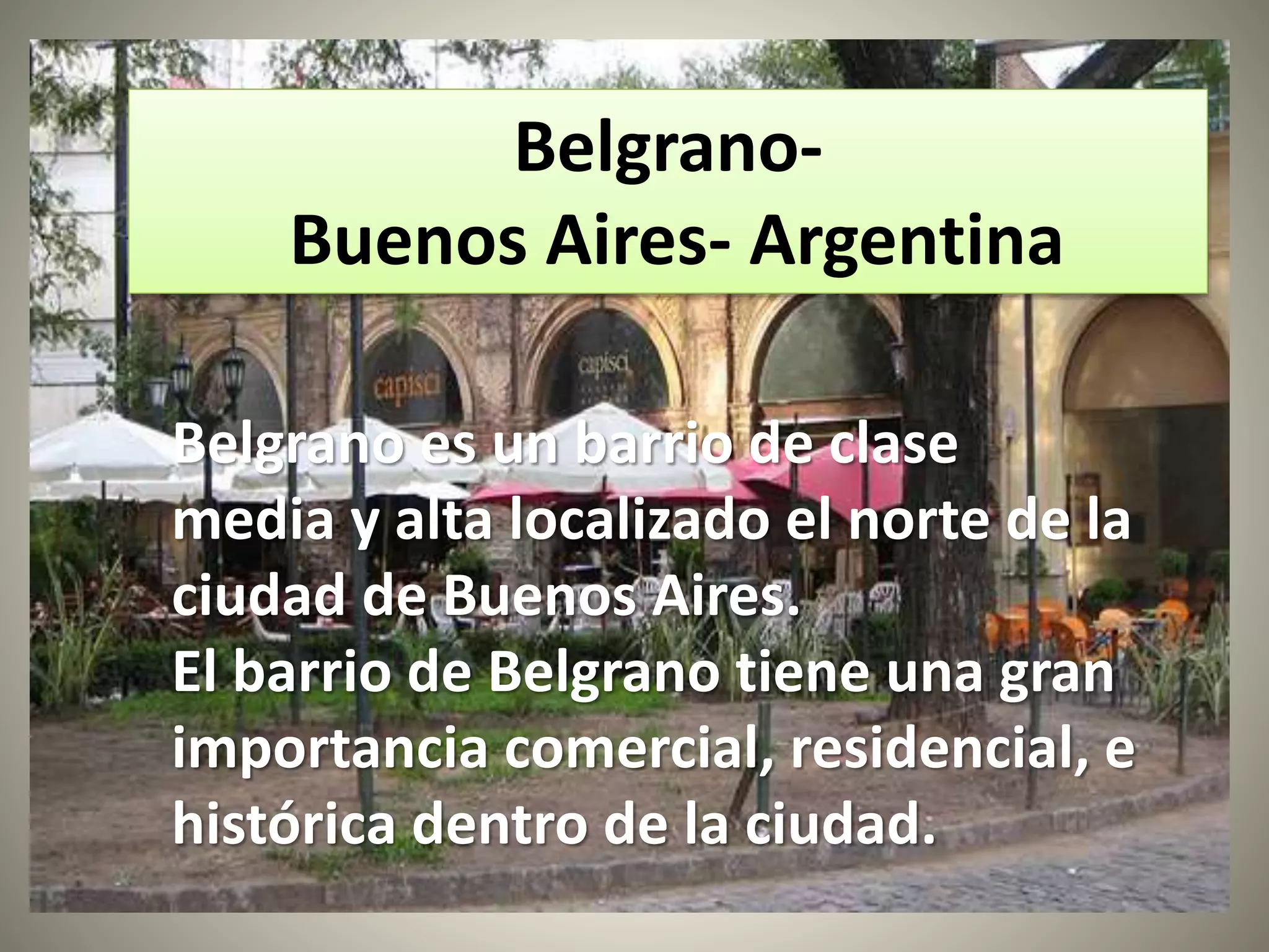 Barrio de Belgrano | PPT