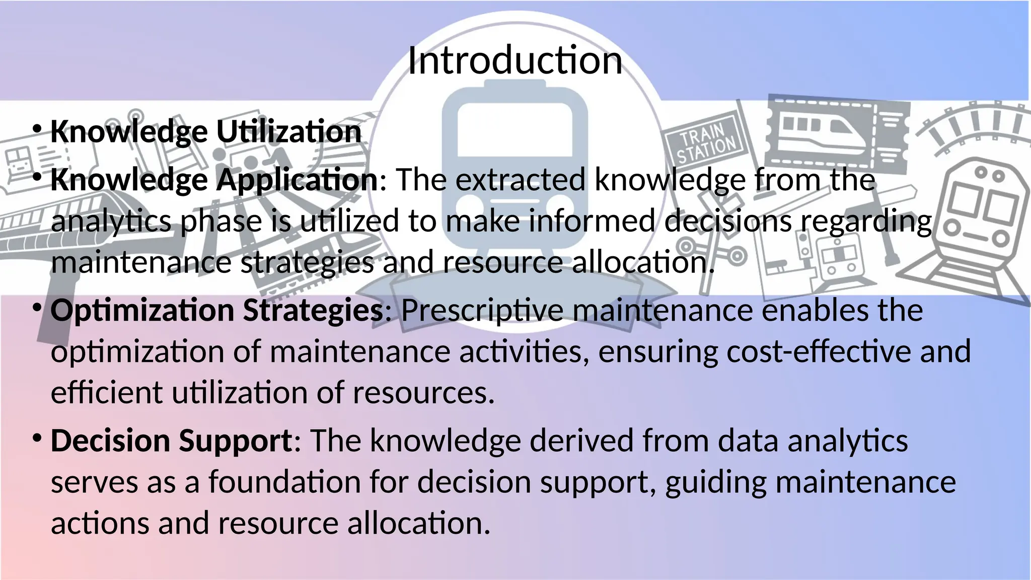 Prescriptive Maintenance of Railway Infrastructure | PPTX