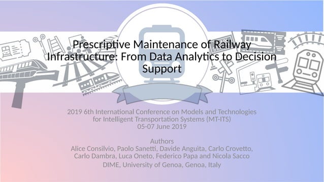 Prescriptive Maintenance of Railway Infrastructure | PPT