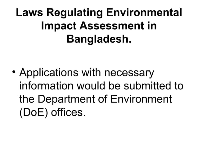 Barrister raihan khalid laws regulating eia in bangladesh | PPT ...