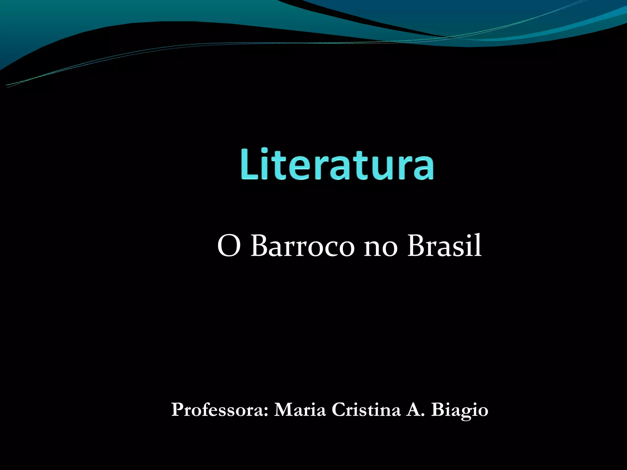 Barroco aula de literatura | PPT