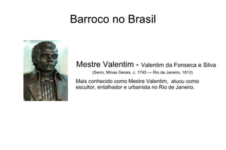 Barroco no Brasil | PPT