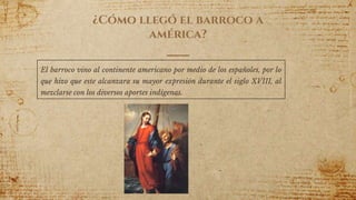 Barroco Americano | PPTX