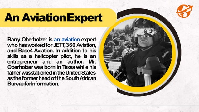 Barry Oberholzer - A Helicopter Pilot | PPTX