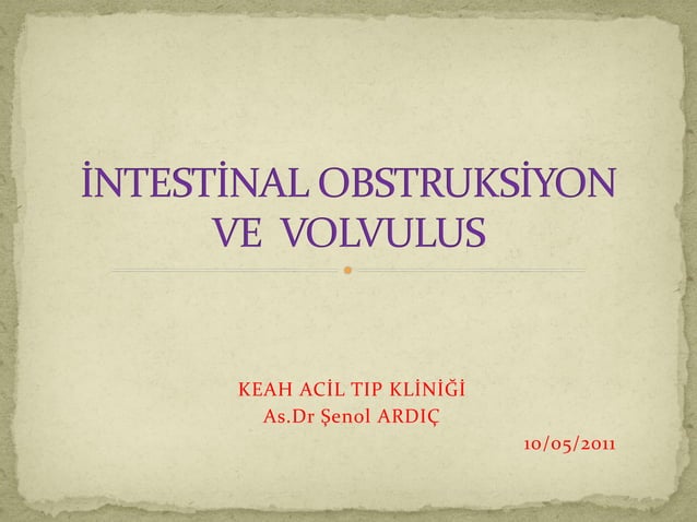 Barsak tıkanıklığı(fazlası için www.tipfakultesi.org) | PPT