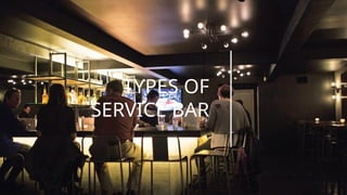 Bartending-Classification of different bars | PPTX