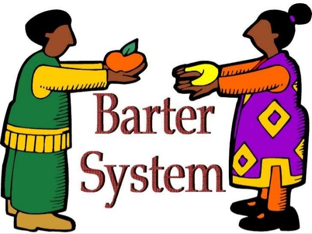 Barter system