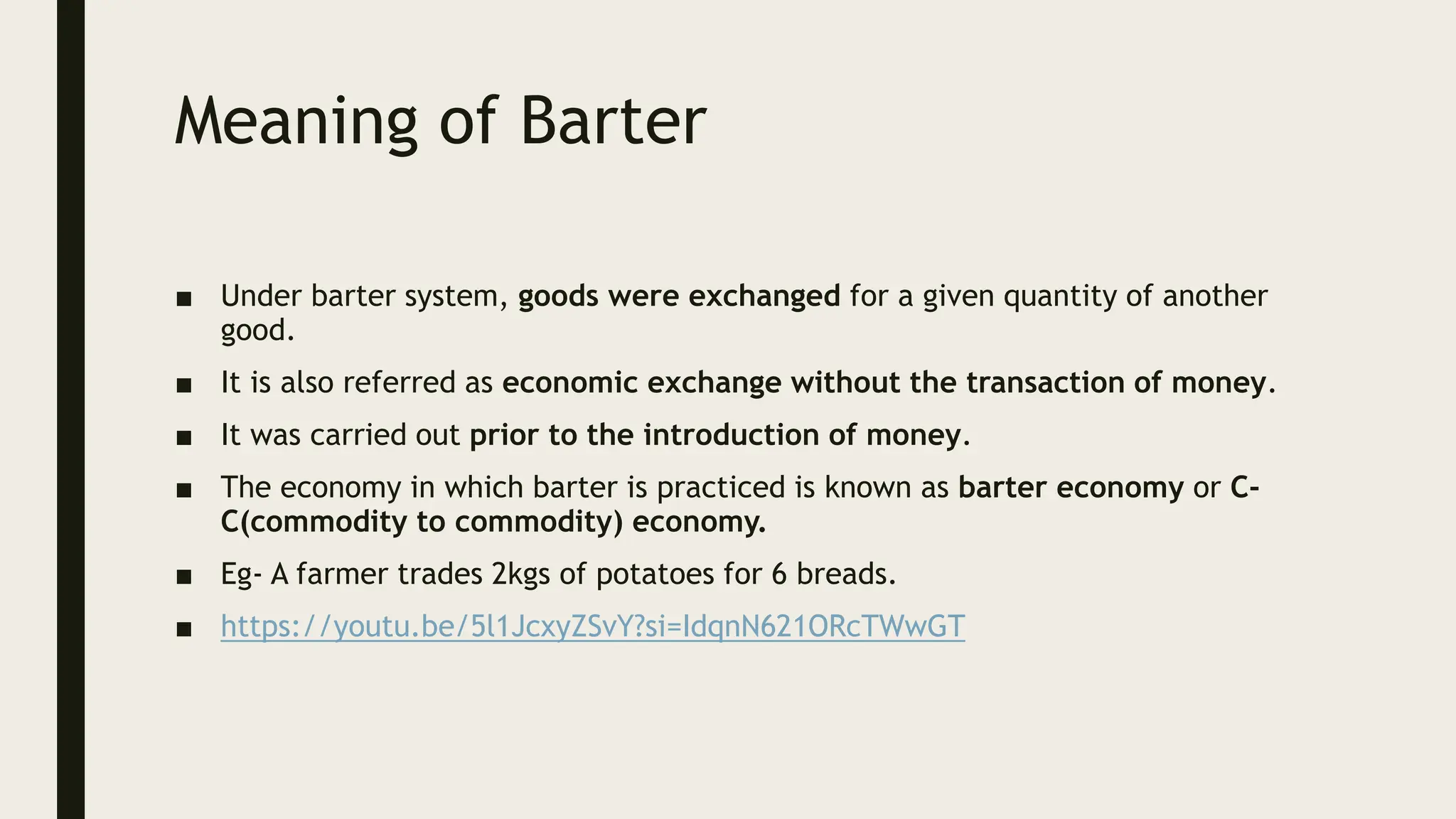 Barter System of Exchange and it's Difficulties(Mohak).pptx