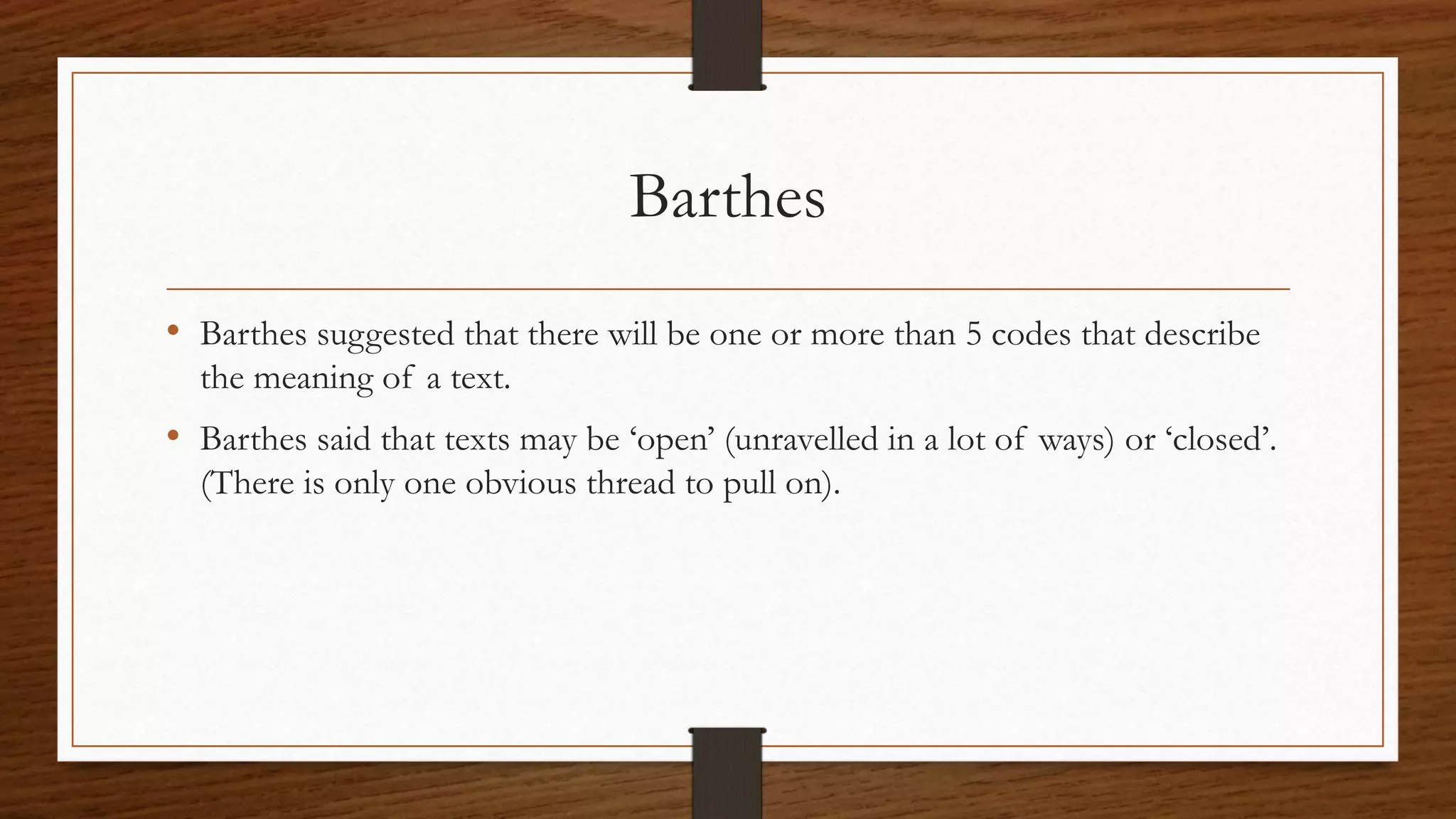 Barthes 5 narrative codes | PPTX