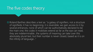 Barthes’ five narrative codes | PPTX