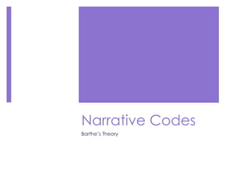 Barthes Narrative Codes | PPTX