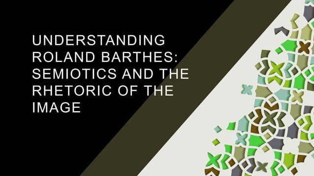 Rhetoric of the Image, by Roland Barthes | PPTX