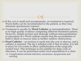 Bartholian cyst | PPTX