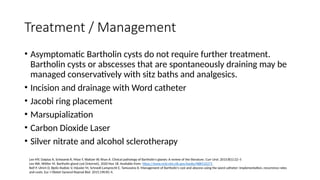 Bartholin cyst / kista bartholin ppt obgyn | PPTX
