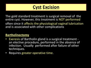 Bartholin gland cyst | PPTX