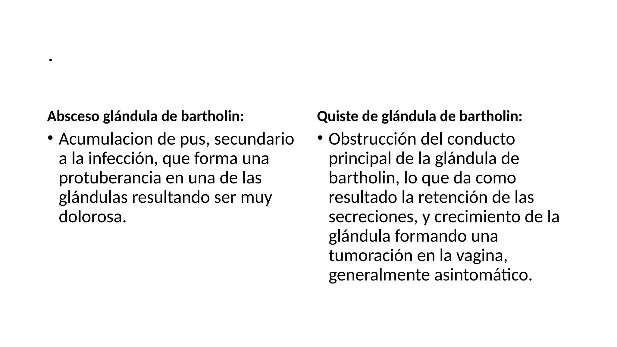 presentacion sobre BARTOLINITIS violee.pptx