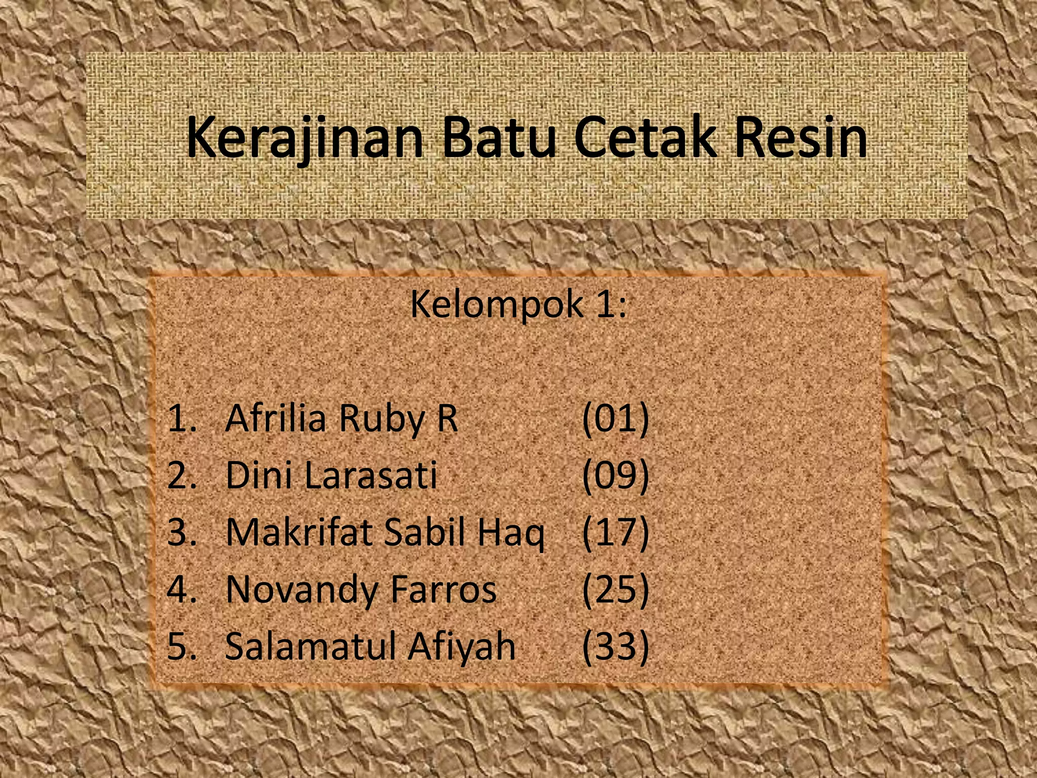 Kerajinan Batu Cetak Resin | PPTX