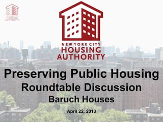 Baruch Houses Land Lease Presentation 4-22-13 (English) | PPT