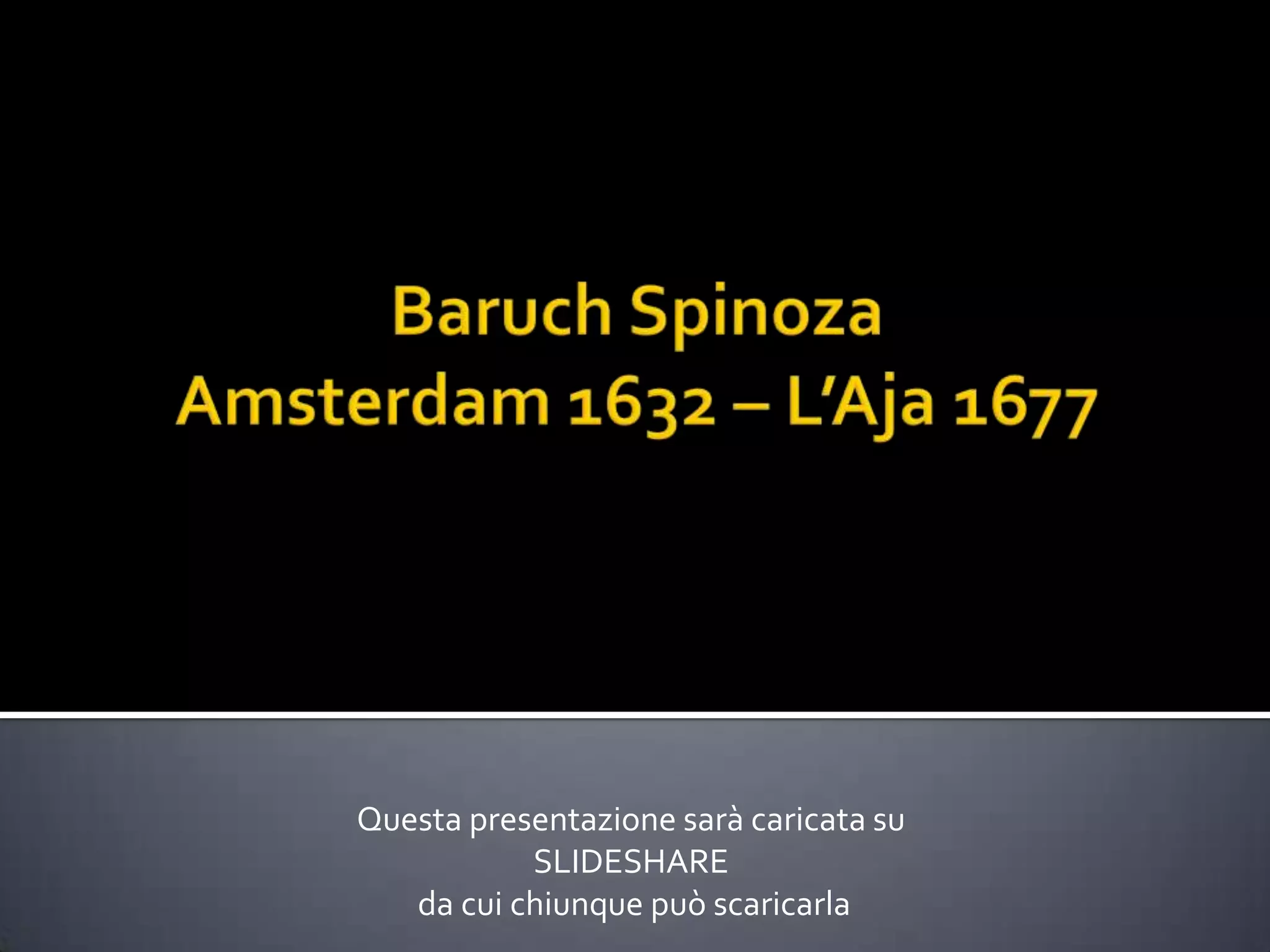 Baruch spinoza | PPTX