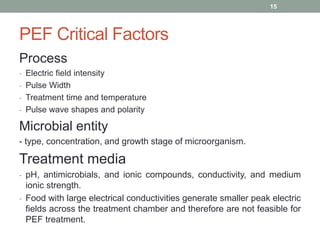pulse electric field for food processing technology | PPTX