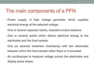 pulse electric field for food processing technology | PPTX
