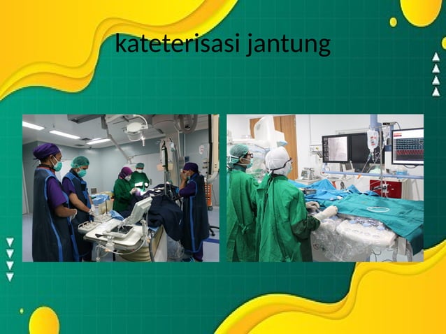 Baru Prosedur Pre op dan post op kateterisasi jantung.pptx