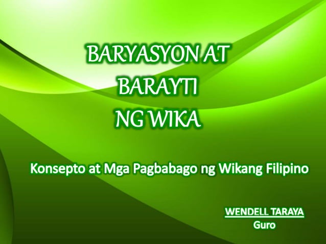 Baryasyon at Barayti ng WIka | PPTX