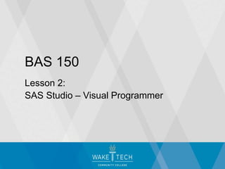 BAS 150 Lesson 2 Lecture | PPTX