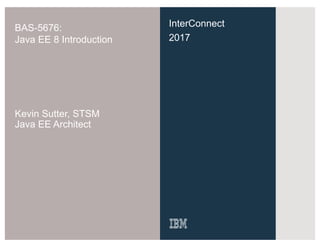 Bas 5676-java ee 8 introduction | PDF