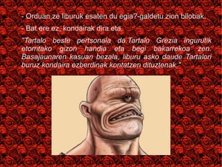 Basajauna vs tartalo | ODP