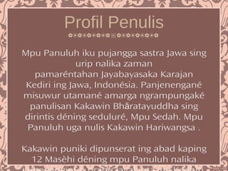 Ghatotkacasraya (Kakawin Kerajaan Kediri pada masa jayabaya) | PPT