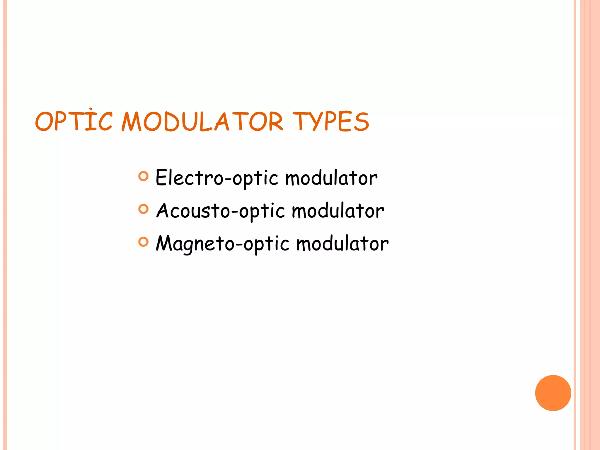 Electro-optic modulators | PPT