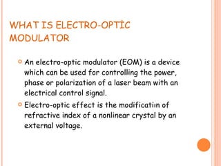 Electro-optic modulators | PPT