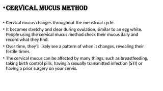 BASAL BODY TEMPERATURE AND CERVICAL MUCUS METHOD.pptx