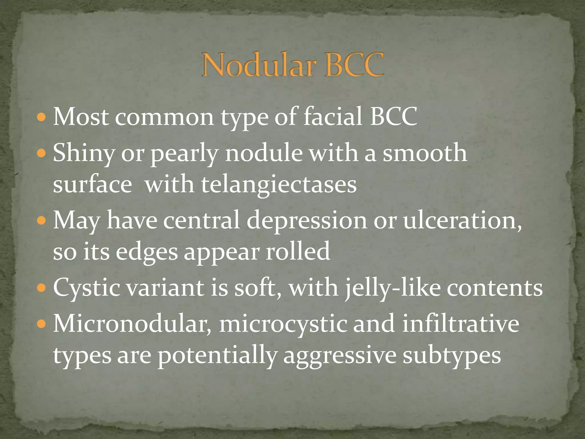 Basal cell carcinoma | PPTX