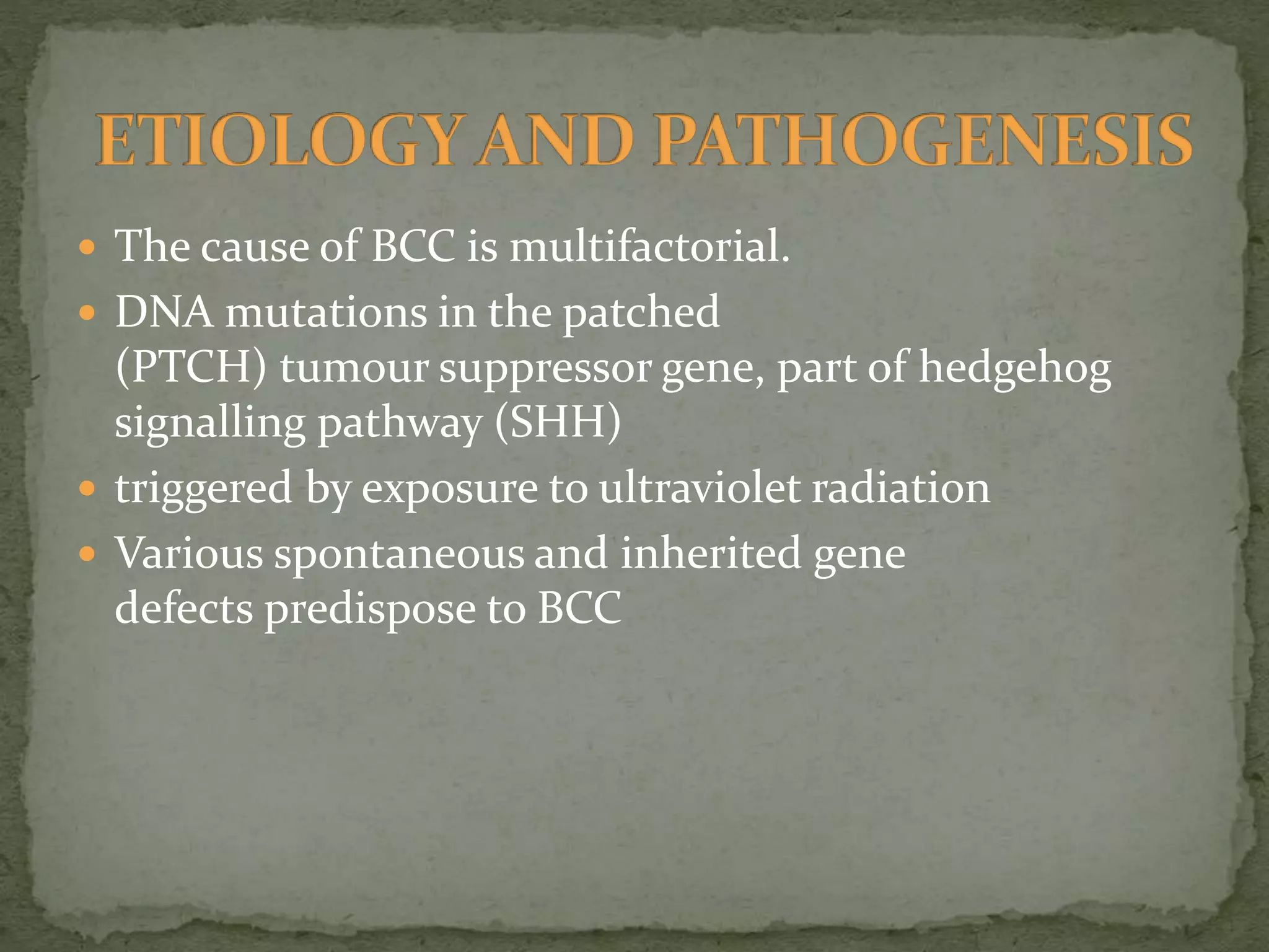 Basal cell carcinoma | PPTX