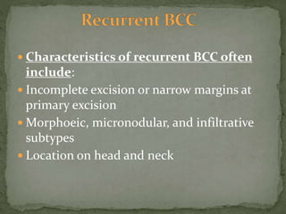 Basal cell carcinoma | PPTX