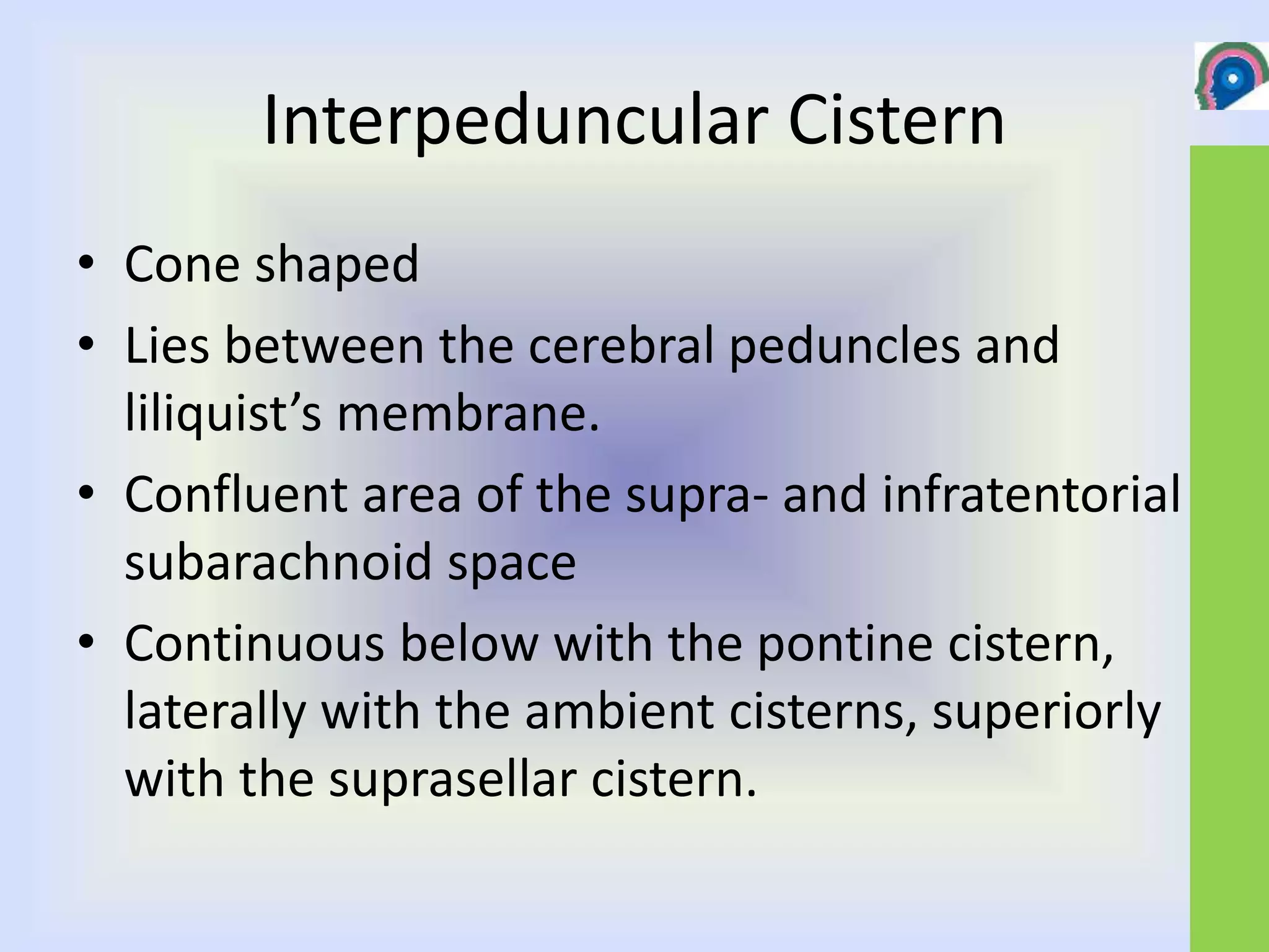 Cisterns of brain | PPTX