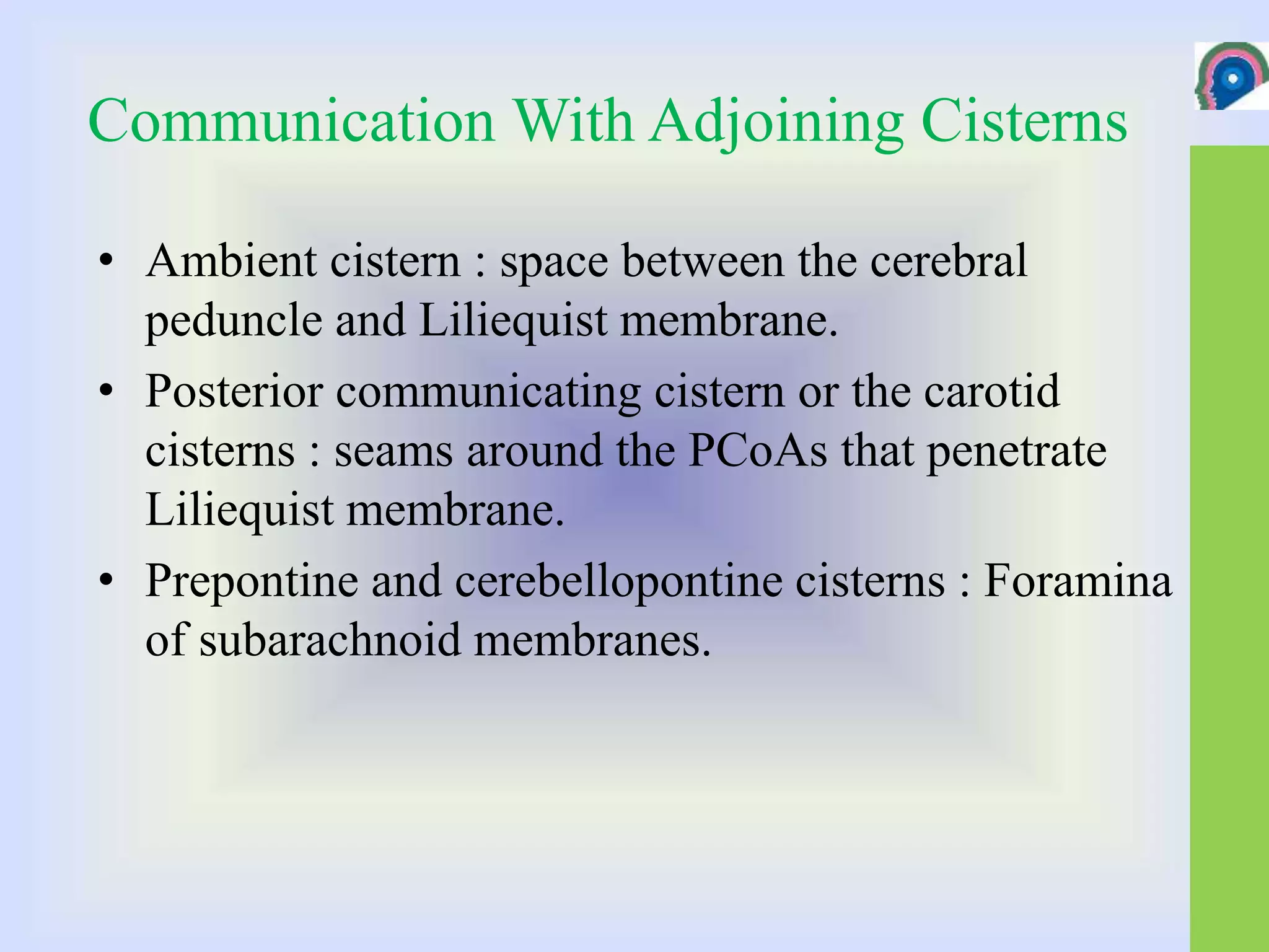 Cisterns of brain | PPTX
