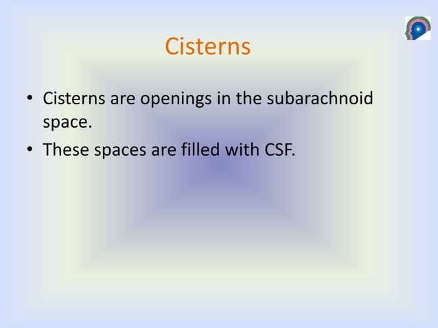 Cisterns of brain | PPTX | Brain and Nervous System Disorders ...