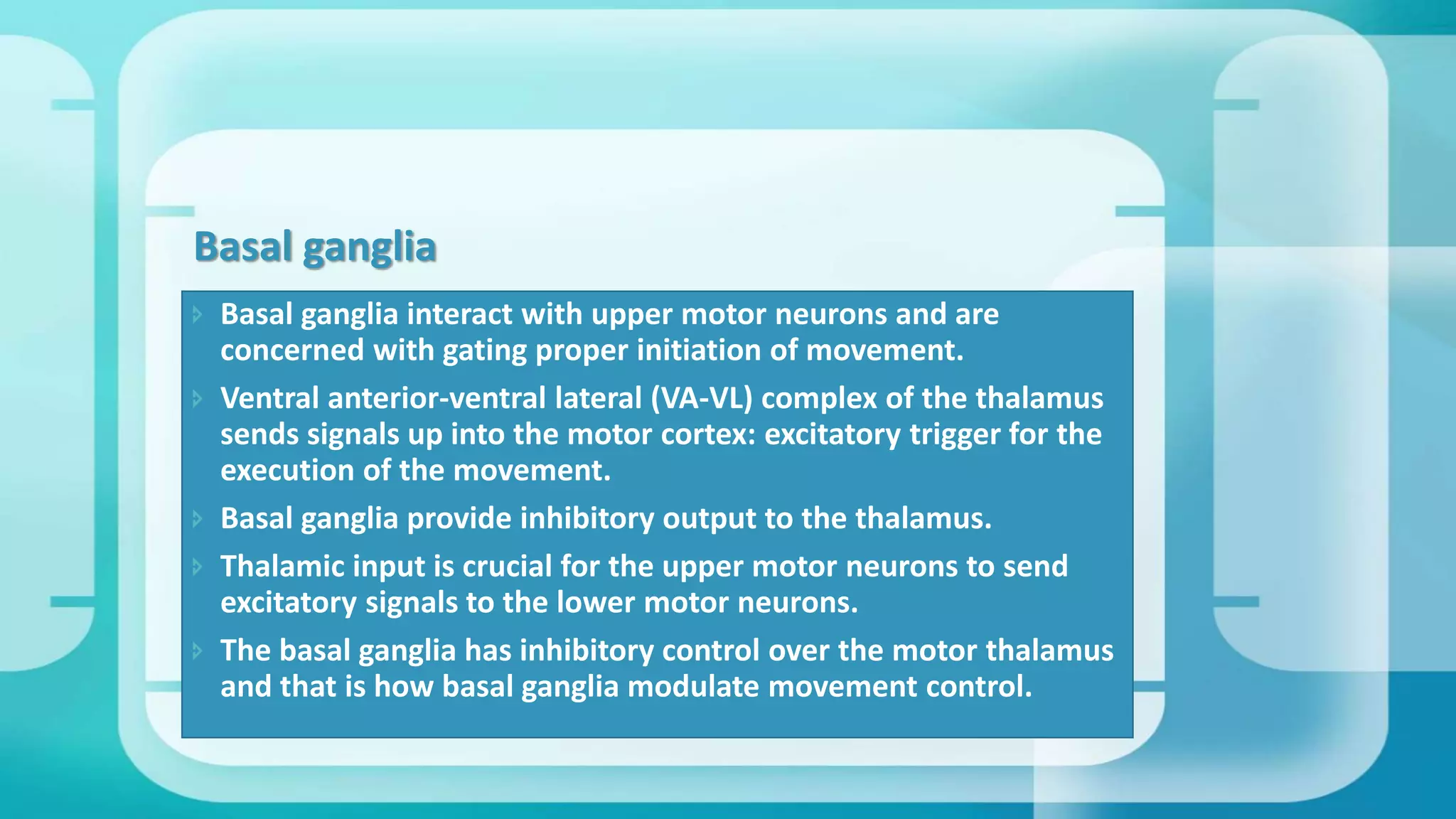 Basal ganglia movement modulation | PPSX