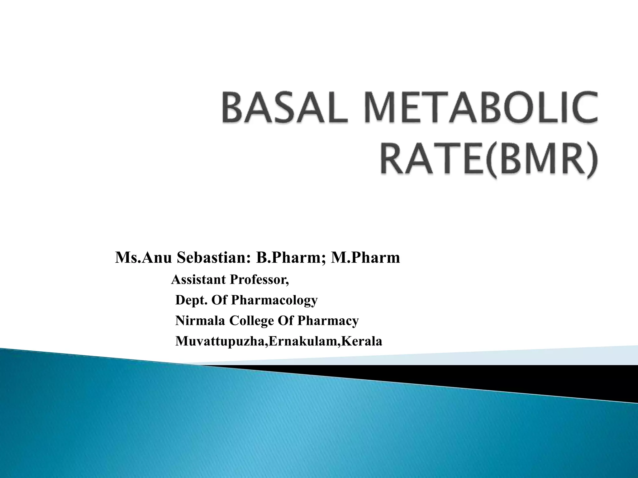 Basal metabolic rate(BMR) | PPTX