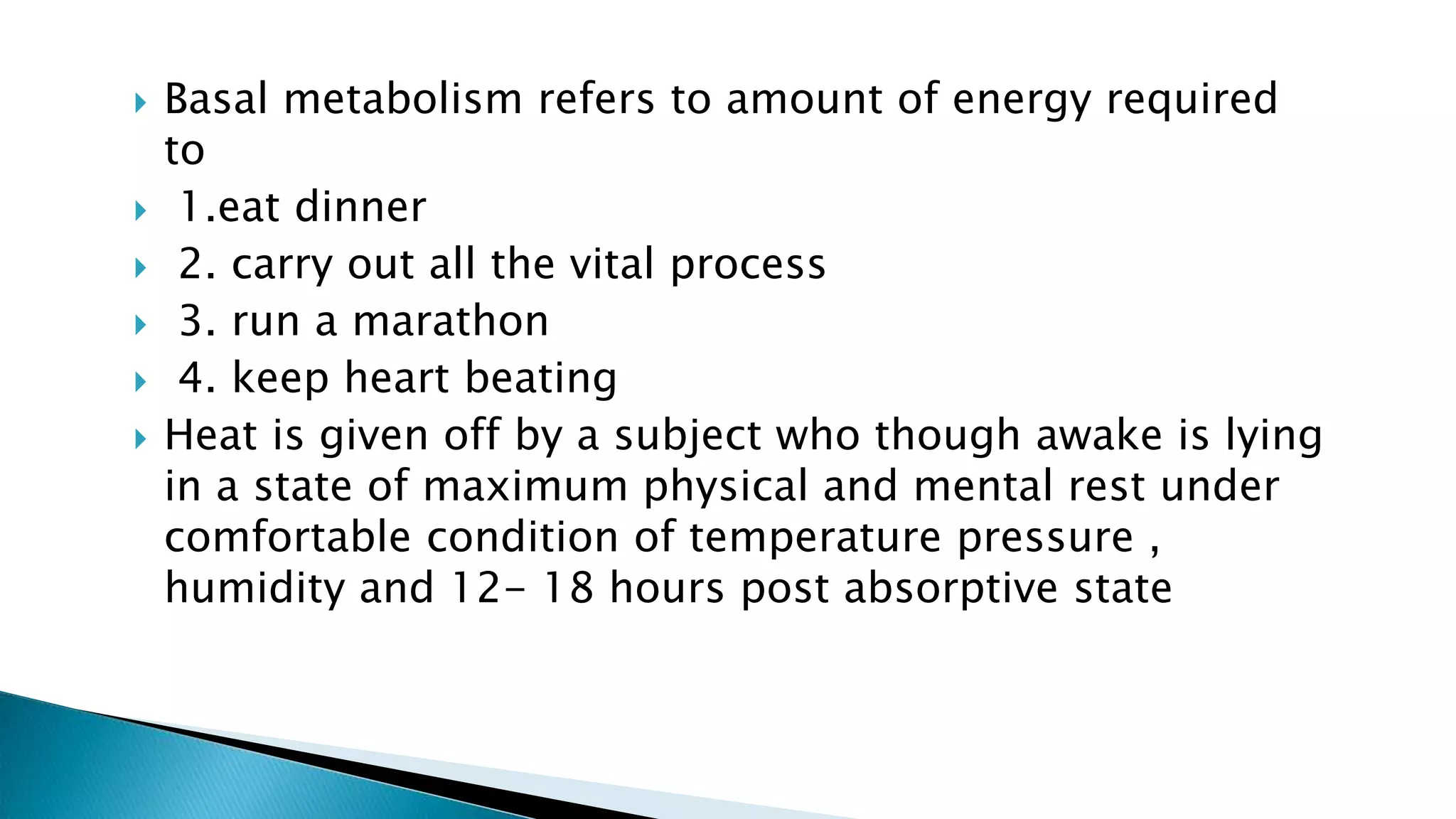 Basal metabolism and basal metabolism rate [BMR].pptx