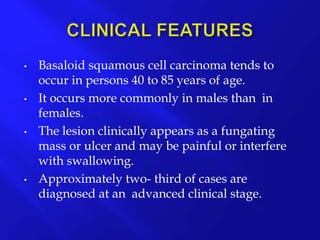 Basaloid squamous cell carcinoma seminar | PPT