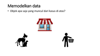 Desain Basis Data (2) | PPTX