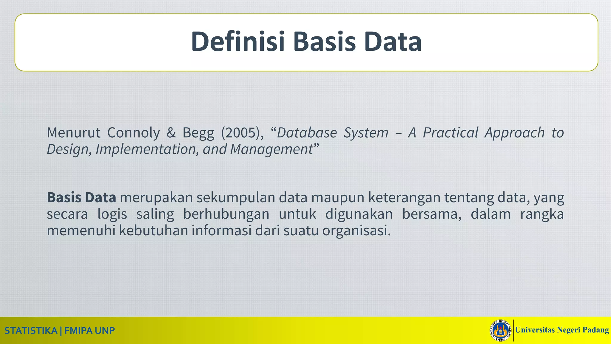Basdat minggu 01. pengenalan basis data | PPT