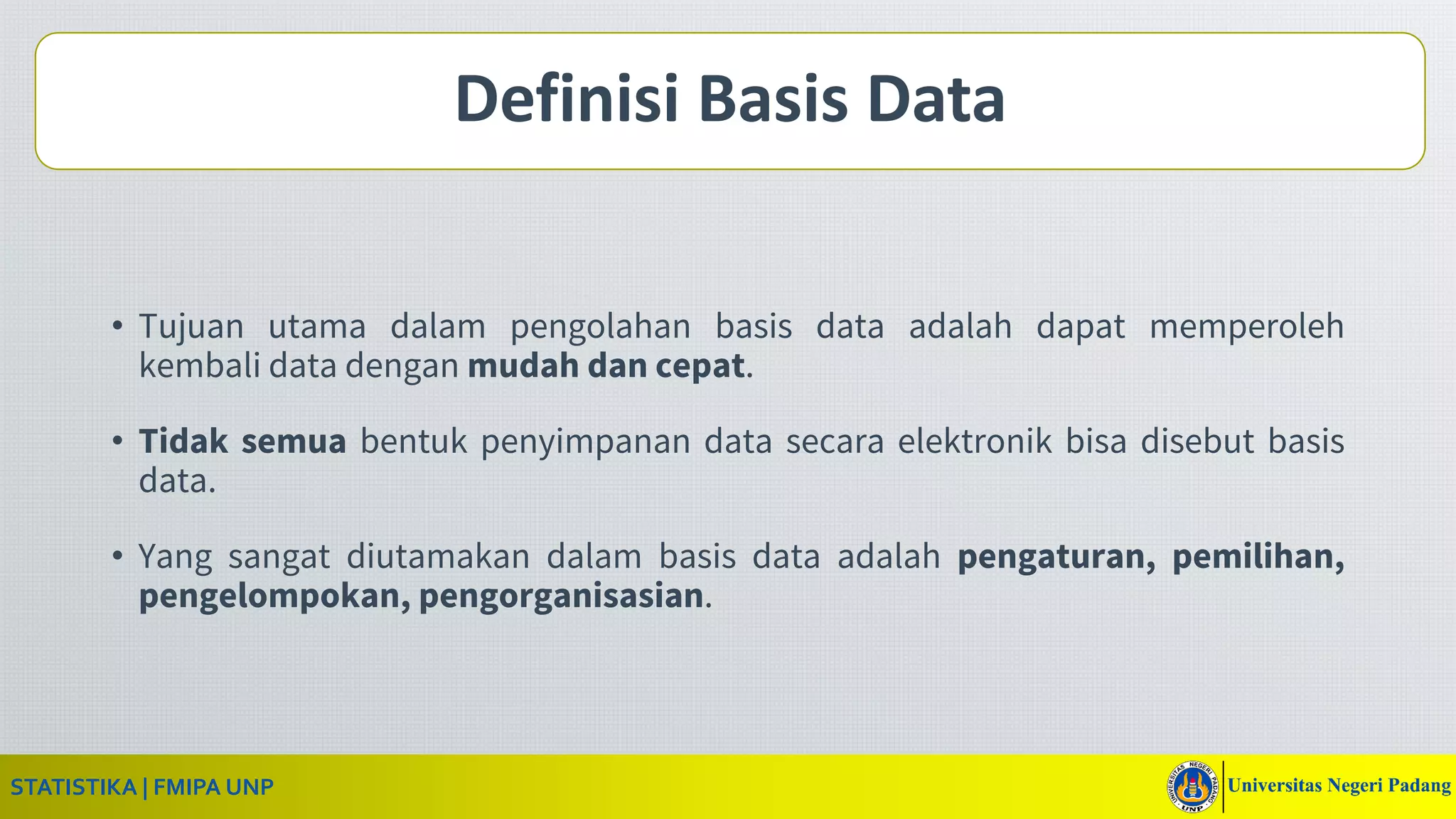 Basdat minggu 01. pengenalan basis data | PDF