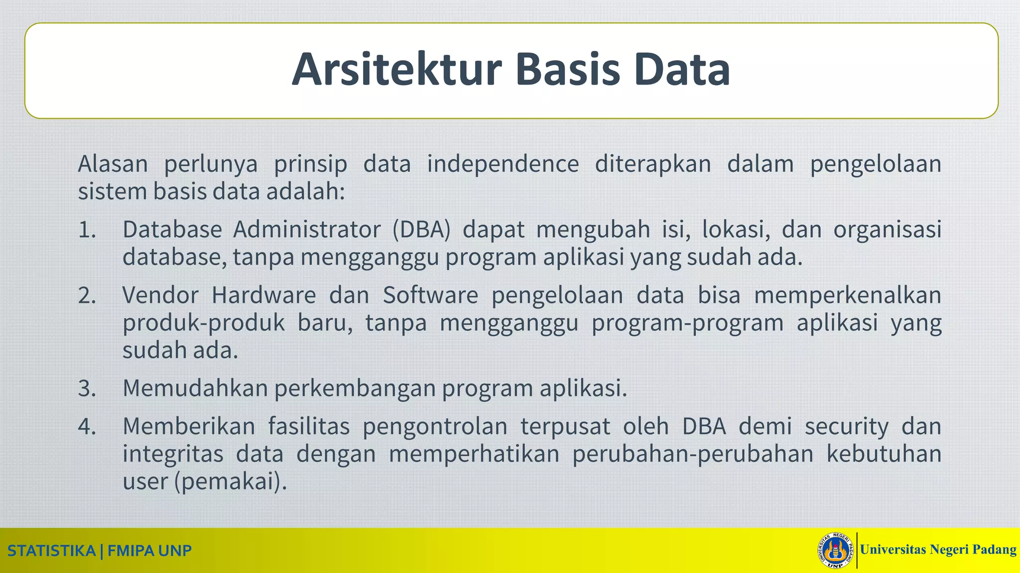 Basdat minggu 02. Basis Data dalam Sistem Informasi Dan Arsitektur Basis Data | PDF